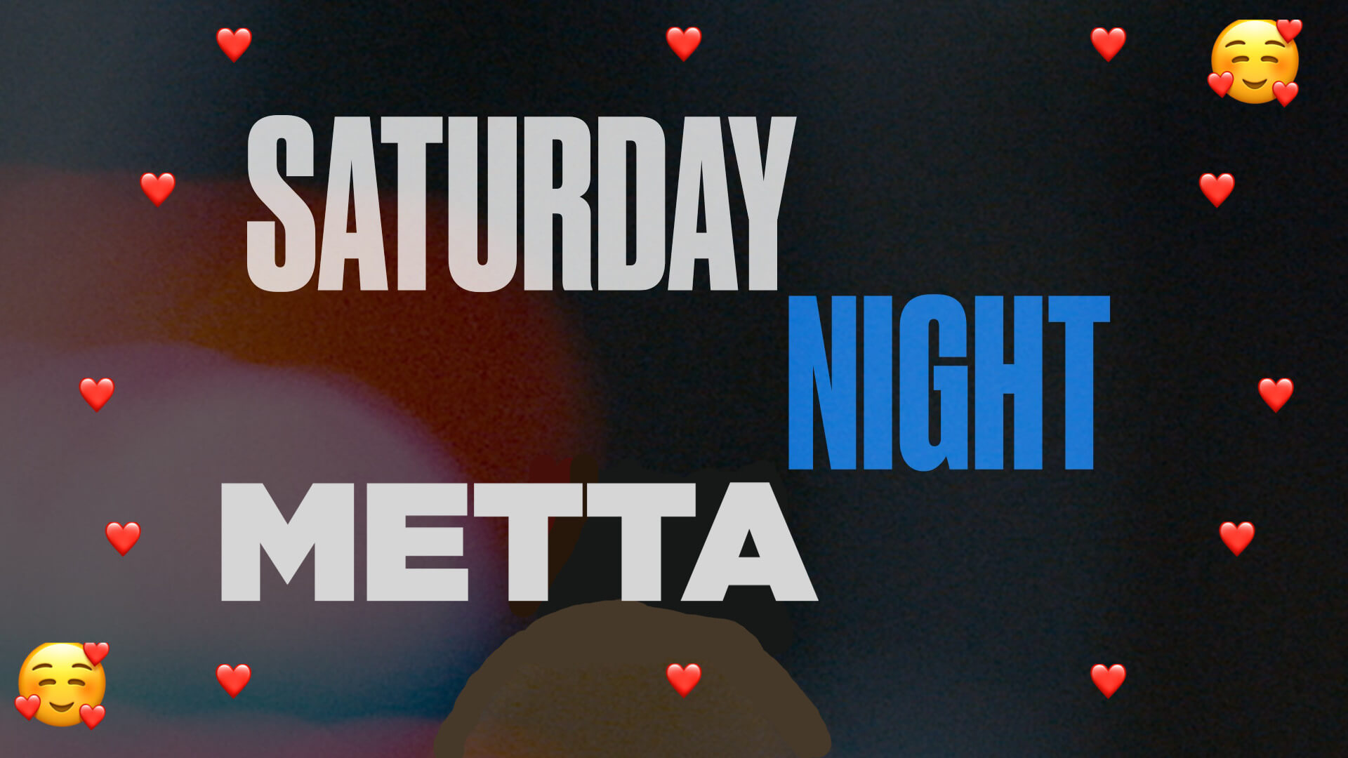 Saturday Night Metta - The Service Guild